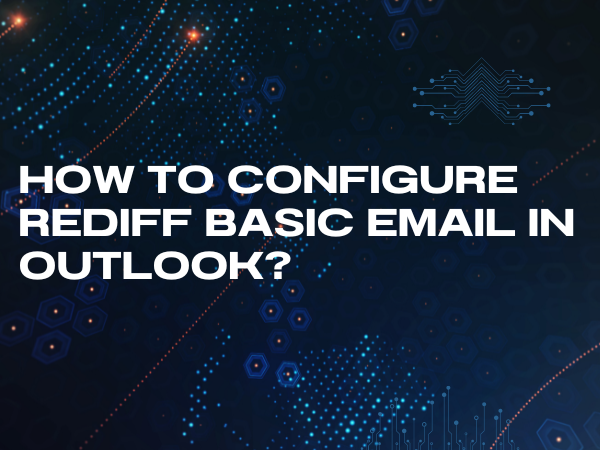 Rediff Basic Email in Outlook